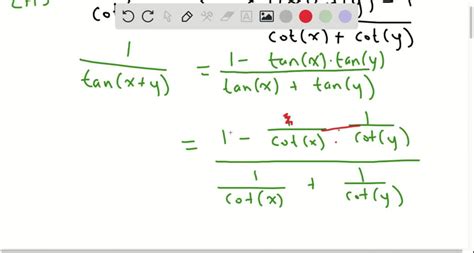 SOLVED Prove The Identity Cot X Y Cotx Numerade
