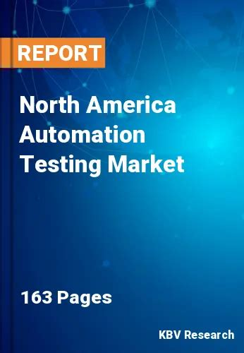 North America Automation Testing Market Size Share 2030