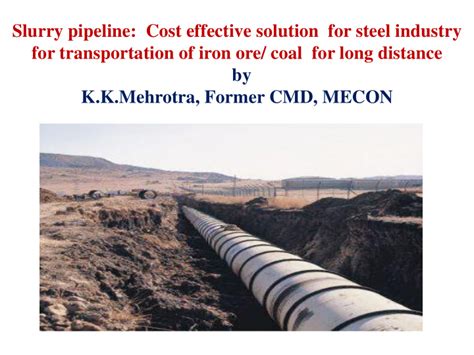 [ppt] Slurry Pipeline Cost Effective Solution For Steel Industry For Powerpoint Presentation