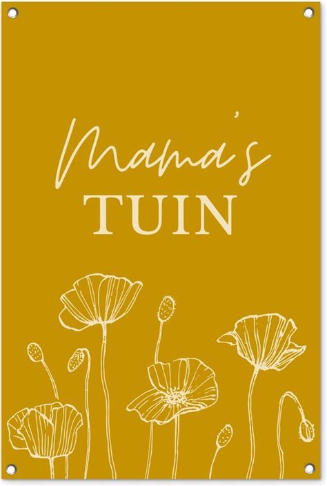 Tuinposter 60x90 Cm Mama Quote Moeder Tekst Geel Mam Tuindecoratie Voor Bol