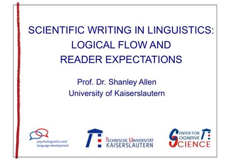 Ppt Scientific Writing In Linguistics Logical Flow And Reader Powerpoint Presentation 705938