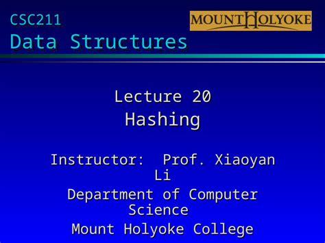 Ppt Csc211 Data Structures Lecture 20 Hashing Instructor Prof