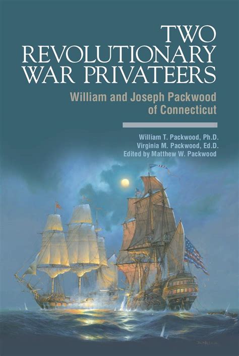 Book Review Of Two Revolutionary War Privateers Readers Favorite