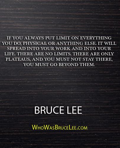 If You Always Put Limit On Everything You Do Physical Or … Flickr