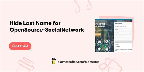 hide last name for opensource socialnetwork buymeacoffee
