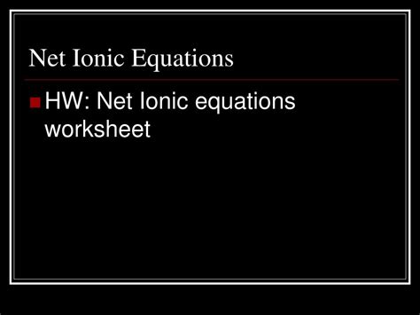PPT Net Ionic Equations PowerPoint Presentation Free Download ID