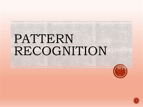 Pattern Recognitionpptx