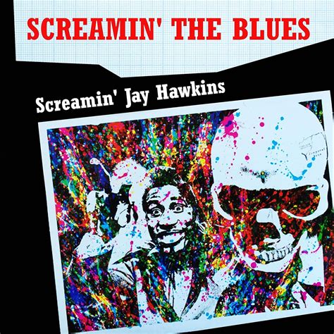 Screamin Jay Hawkins Screamin The Blues Cd Jpcde