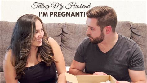 Telling My Husband Im Pregnant Youtube