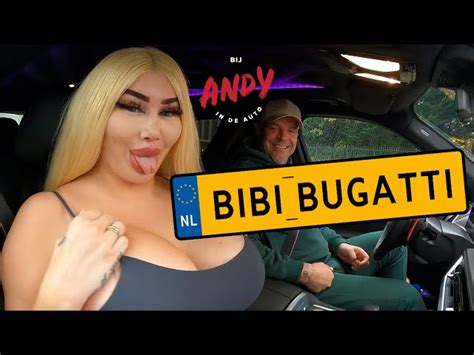 Bibi Bugatti Bij Andy In De Auto E E