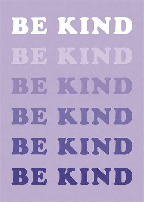Purple Be Kind Poster By Haus And Hues Displate