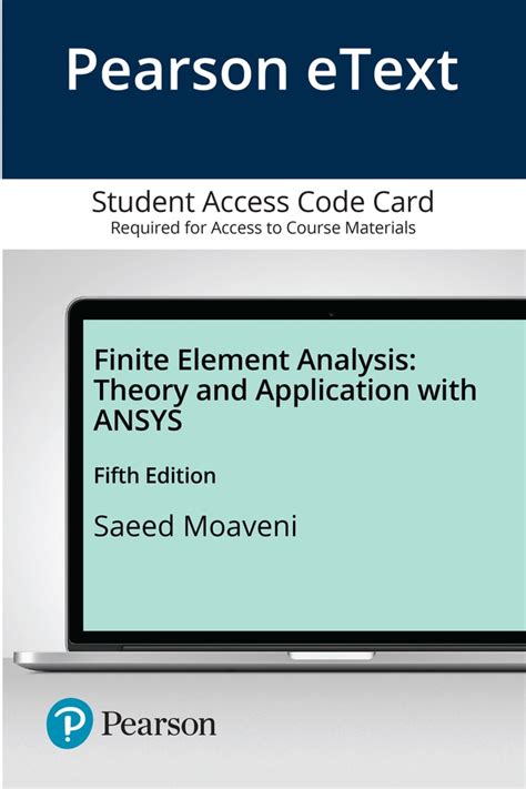 Moaveni Pearson Etext For Finite Element Analysis Theory And