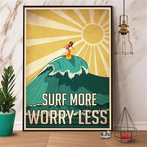 Surf More Worry Less Surfing Paper Poster No Frame Matte Wall Art Decor