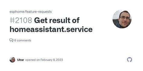 Get Result Of Rvice · Issue 2108 · Esphomefeature Requests · Github