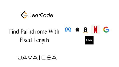 Find Palindrome With Fixed Length Leetcode Javaexplained Solution