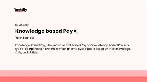 What Is Knowledge Based Pay Hr Glossary Testlify