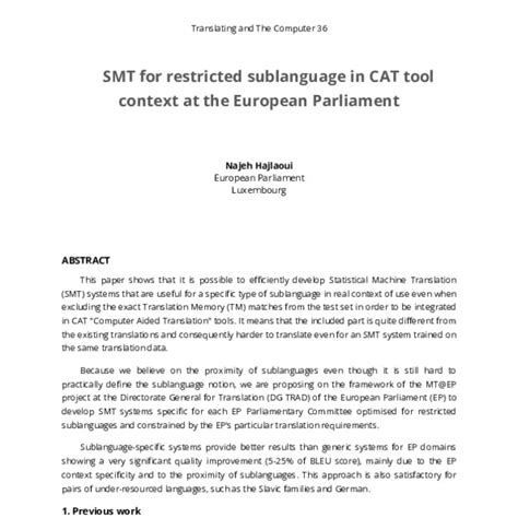 Smt For Restricted Sublanguage In Cat Tool Context At The European Parliament Acl Anthology
