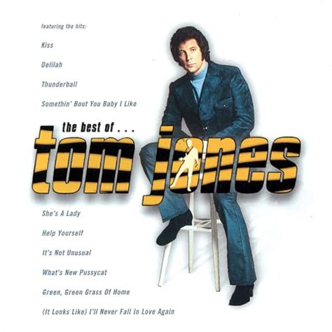 Play The Best Of Tom Jones By Tom Jones On Amazon Music Unlimited