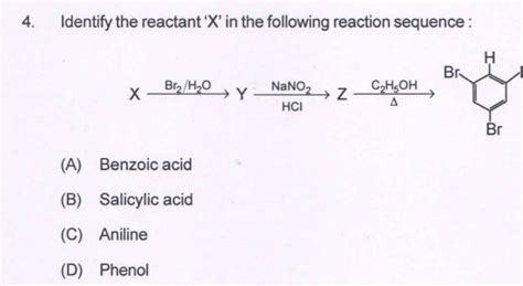 identify the reactant x in the following reaction sequence filo