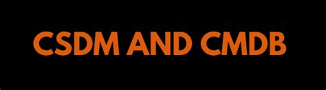 Servicenow Csdm Vs Cmdb A City Analogy