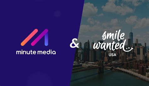 Minute Media Signs An Advertising Partnership With Smile Wanted