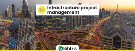 Infrastructure Project Management 4 Ways For Improvement Biblus