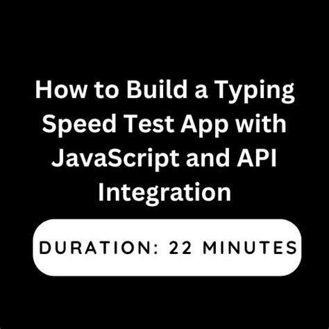 How To Build A Typing Speed Test App With Javascript And Api