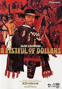 A Fistful Of Dollars