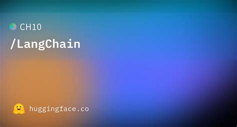 Ch10langchain · Hugging Face