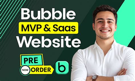 Be Your Bubble Developer Develop Bubble Website Bubble Mvp Bubble