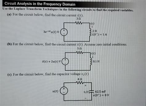 Solved Use The Laplace Transform Techniques In The Following Chegg