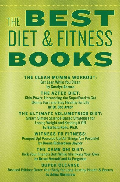 The Best Diet And Fitness Books Includes Recipes Fitness Tips And More