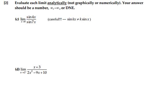 Solved Evaluate Each Limit Analytically Not Graphically Or