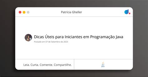 dicas Úteis para iniciantes em programação java patrícia gheller