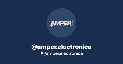 Amper Electronica Instagram Tiktok Linktree