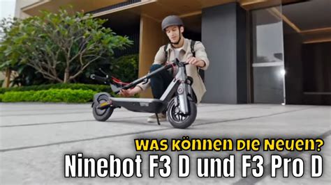 2025 Ninebot F3 D And F3 Pro D Der Ultimative E Scooter Für Die Stadt