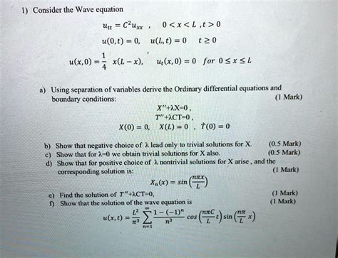 [get answer] 1 consider the wave equation utt c2uxx 0 x l t 0 u0t 0 ult