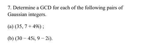 Solved Determine A GCD For Each Of The Following Pairs Of Chegg Com