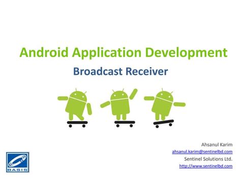 android application component broadcastreceiver tutorial pptx