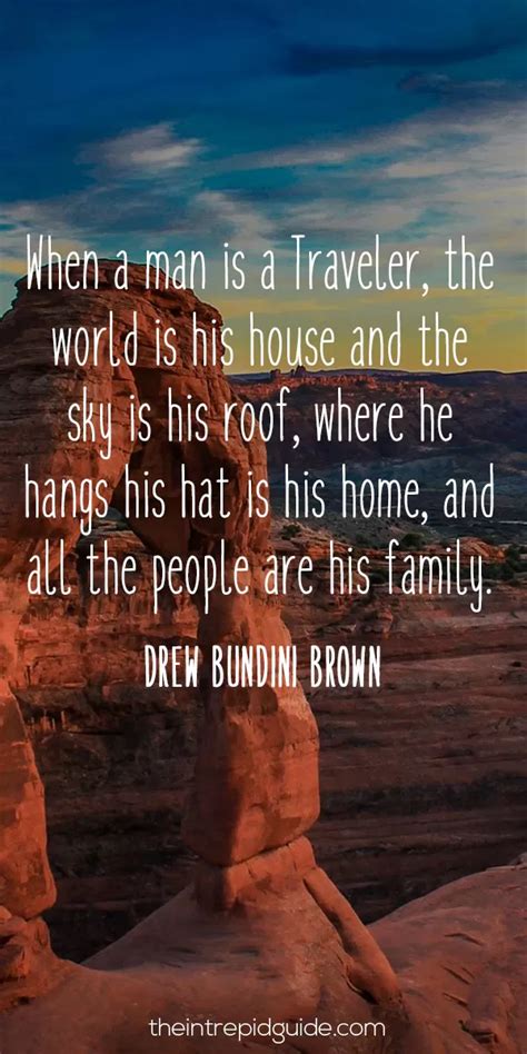 124 Inspirational Travel Quotes Thatll Make You Want To Travel In 2022