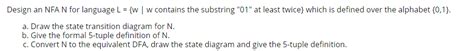 Solved Design An Nfa N For Language L W W Contains The