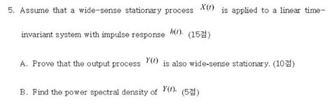 Solved 5 Assume That A Wide Sense Stationary Process Xt