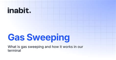 gas sweeping inabit api docs