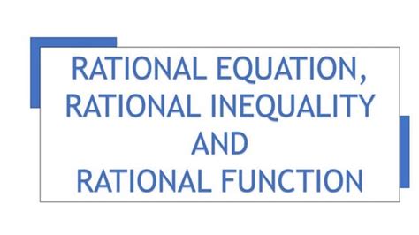 Rational Functions Equations And Inequalities Pptx