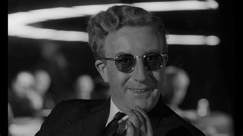 Dr Strangelove Or How I Learned To Stop Worrying And Love The Bomb