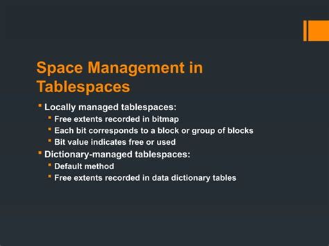 Tablespaces And Datafiles In Database Administration Ppt