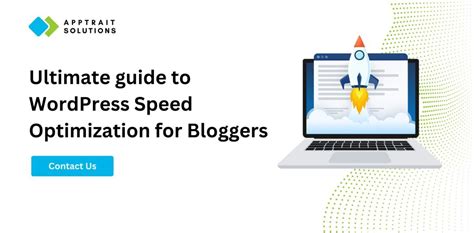 Ultimate Guide To Wordpress Speed Optimization For Bloggers