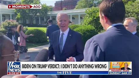 Biden On Trump Verdict I Didnt Do Anything Wrong Fox News Video