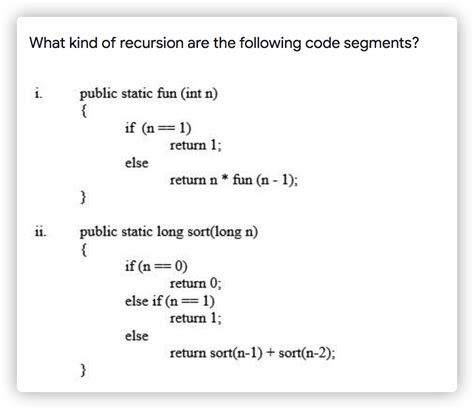 Solved Linear Recursion Tail Recursion Linear Recursion