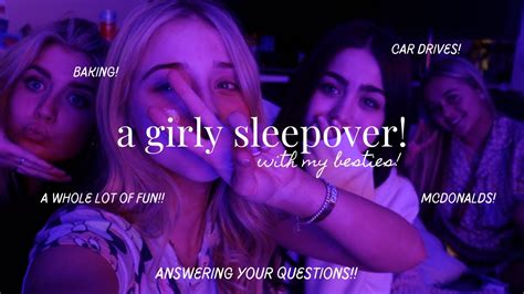 A Girly Night In Sleepover With My Besties Youtube A Girly Night In Sleepover With My Besties Youtube